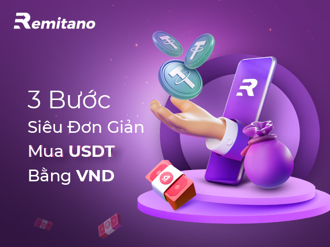 3 Bước Siêu Đơn Giản Mua USDT Bằng VND
