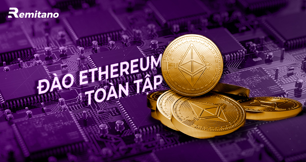 Cách đào Eth - Ethereum Mining. Kinh nghiệm đào Ethereum từ A - Z