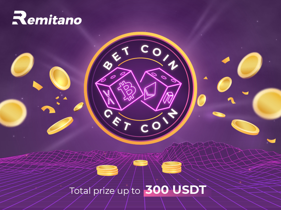 [Reward] Bet coin - Get coin: Try your luck in new year with Remitano